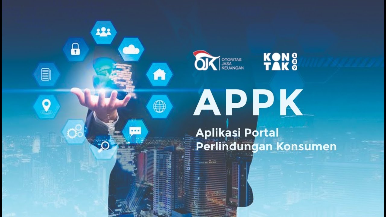 OJK Terima 288.233 Permintaan Aplikasi Portal Pelindungan Konsumen ...